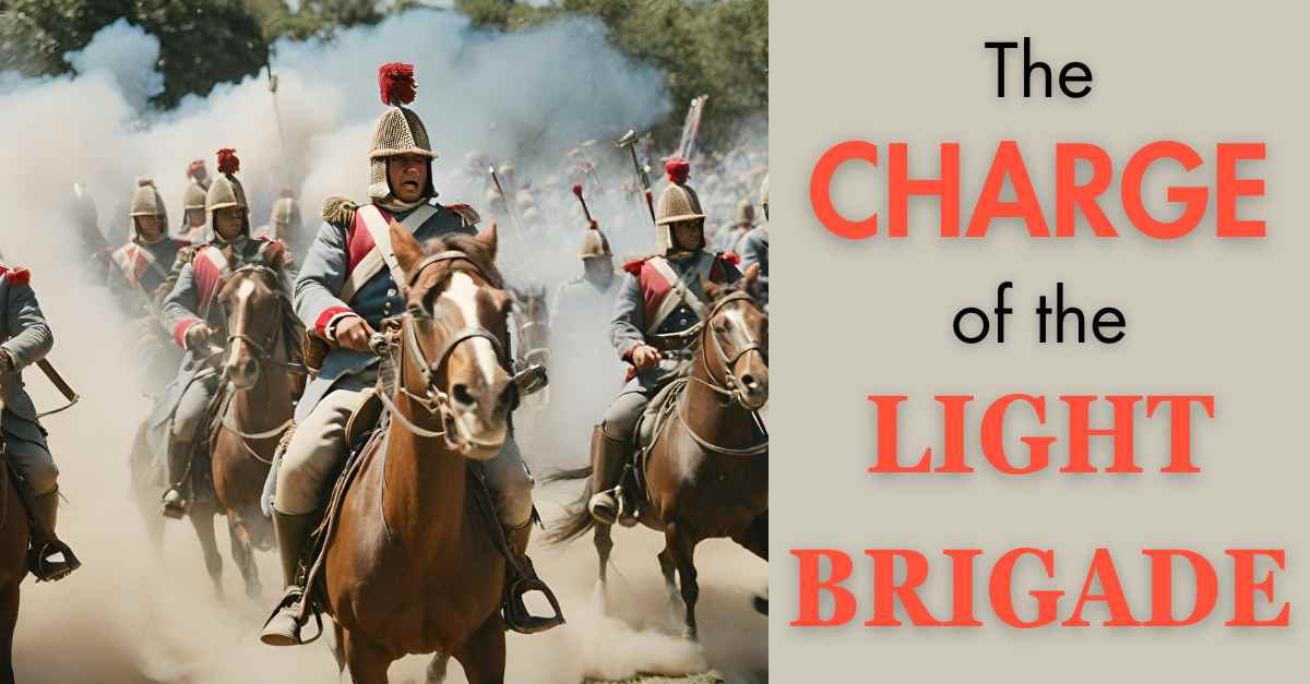 The Charge of the Light Brigade by Alfred Lord Tennyson - ThinkLit